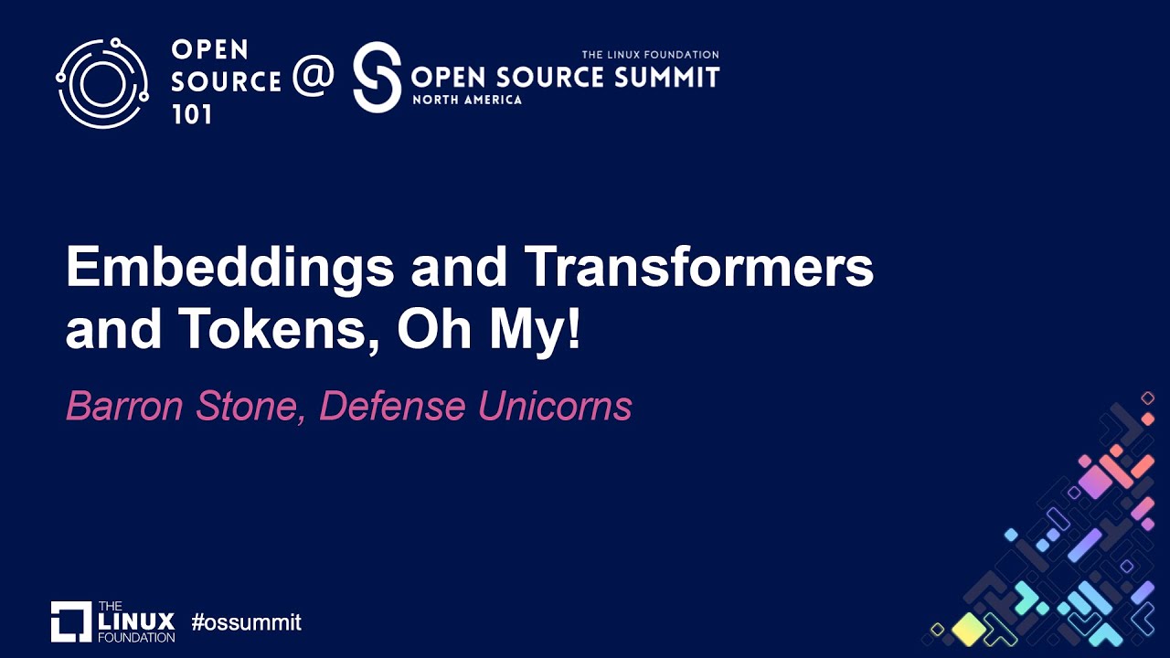 Embeddings and Transformers and Tokens, Oh My! - Barron Stone, Defense ...