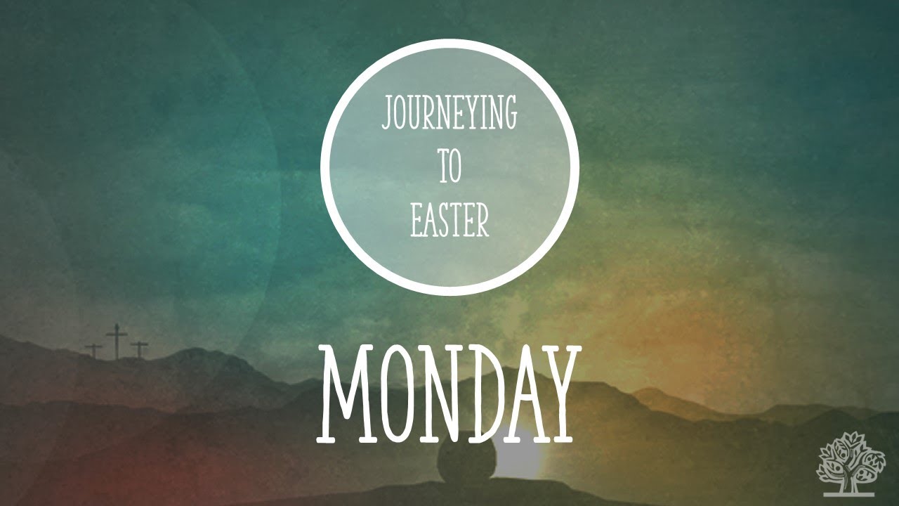 Holy Week Reflections | Monday | Leven Baptist Church - YouTube