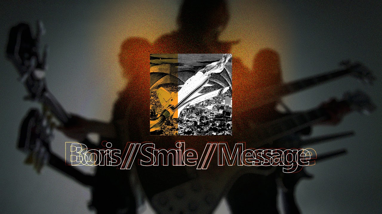 Boris // Smile // Message - YouTube