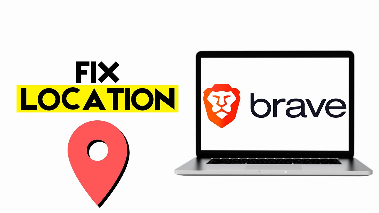 How to Fix Location Not Working in Brave Browser - YouTube