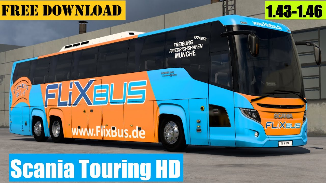 [ 1.43 - 1.46 ] Scania Touring HD | Free Download bus mod |Euro Truck ...