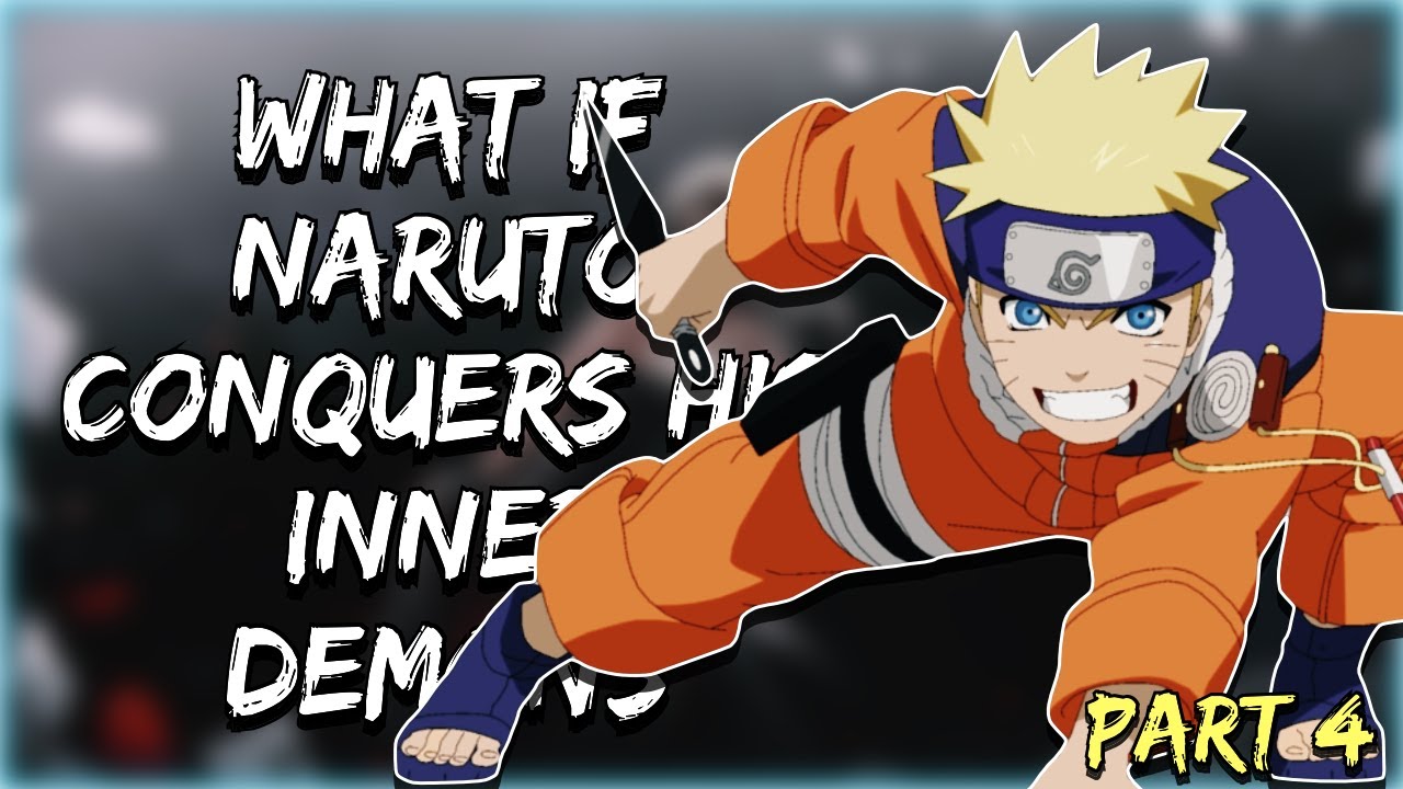 The Monkey's Politics | What If Naruto Conquers His Inner Demons | Part ...