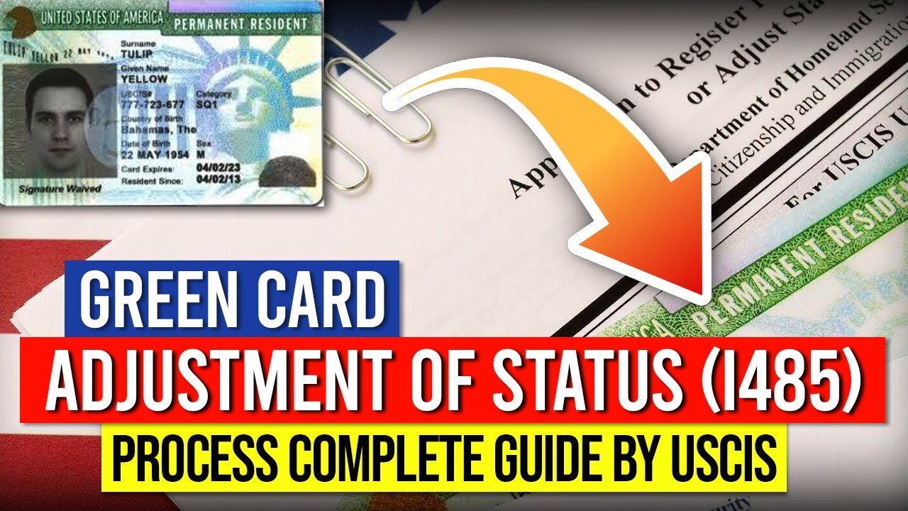 Green Card: Adjustment of Status Process Complete Guide by USCIS | US ...