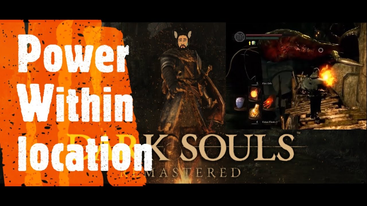 Dark Souls Remastered [Power Within location] - YouTube