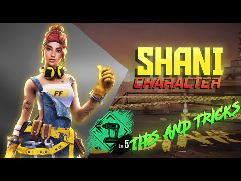 Shani Character Tips And Tricks||How To Use Shani Character Skill ...