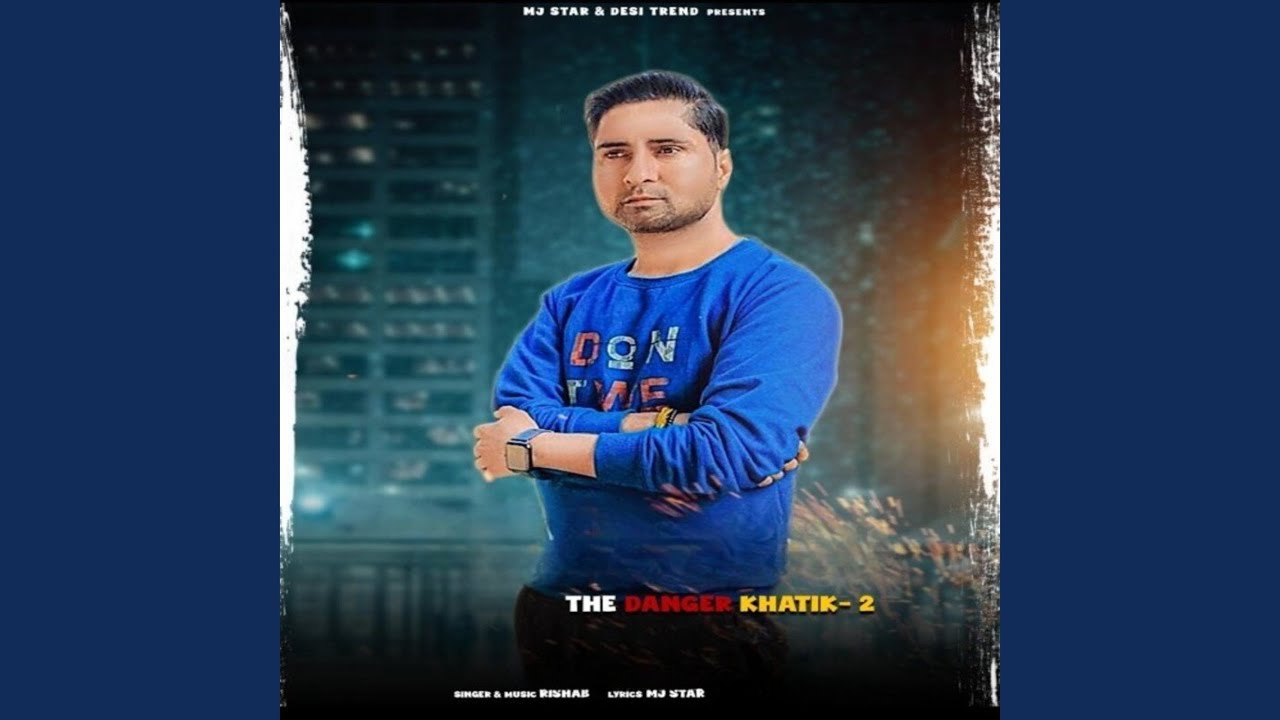 The Danger Khatik 2 - YouTube