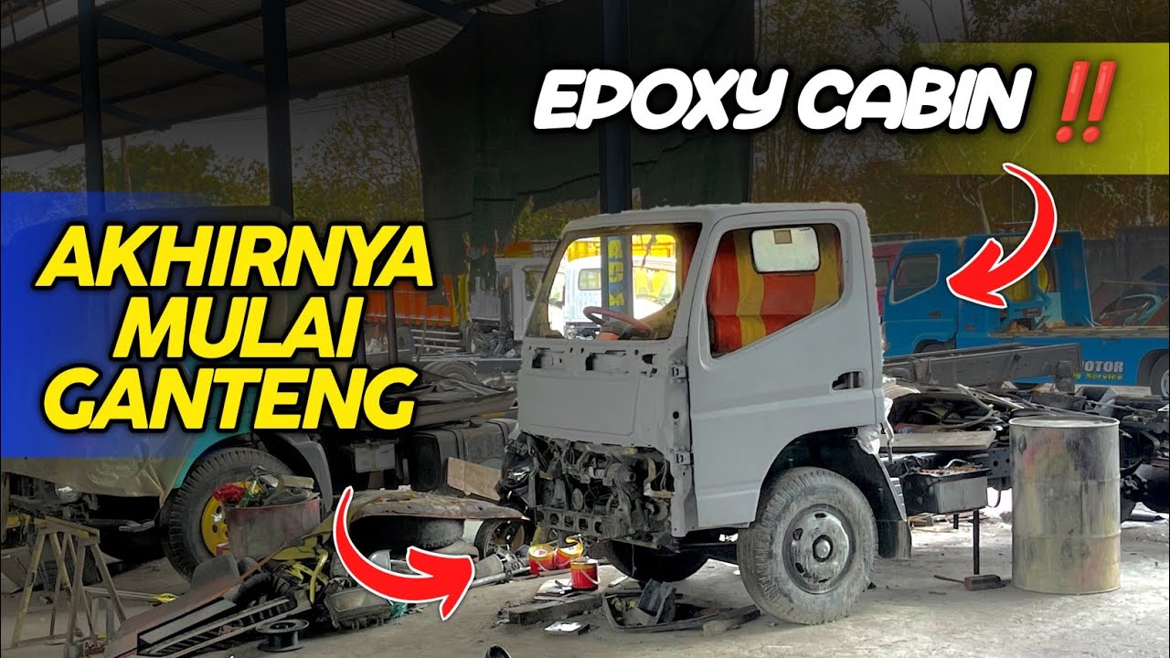 Episode 16 ‼️ Akhirnya epoxy Cabin trukku menuju ganteng 😍 (Mas izzil ...