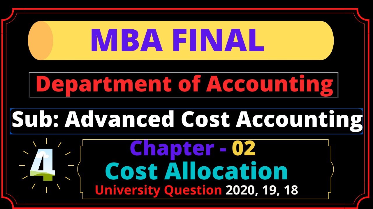 Cost Allocation II Advanced Cost Accounting chapter 2 II Part 4 II ...