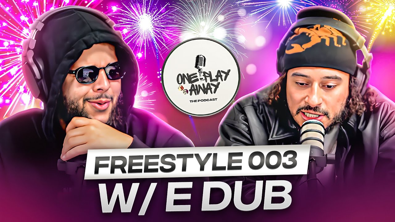 ONE PLAY AWAY THE PODCAST - FREESTYLE 003 - @heyedub - YouTube Music