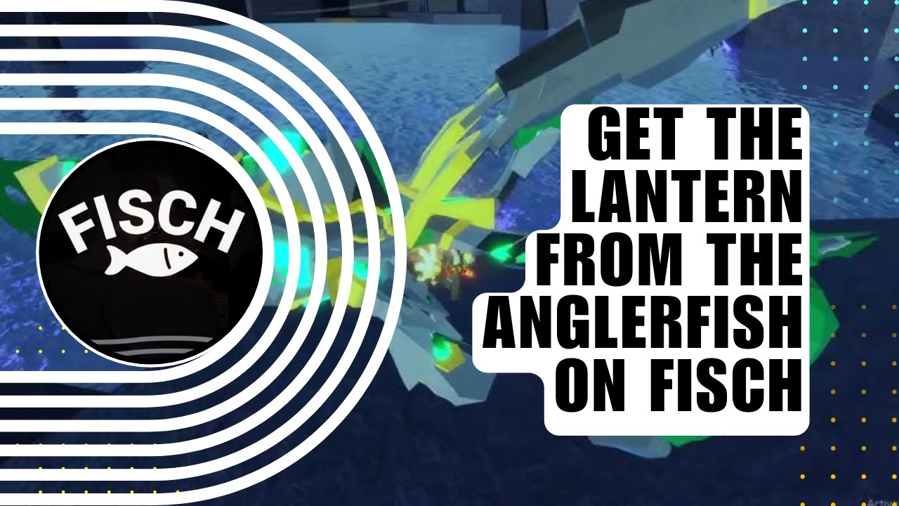 Get The Lantern From The Anglerfish On The Mariana's Veil Update In Fisch (Tutorial) - YouTube