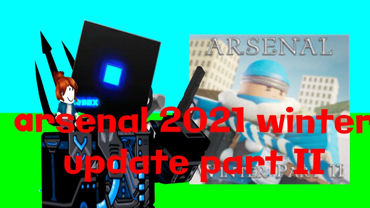 Roblox Arsenal 2021 Winter Update part ll has released! ROBLOX Arsenal ...