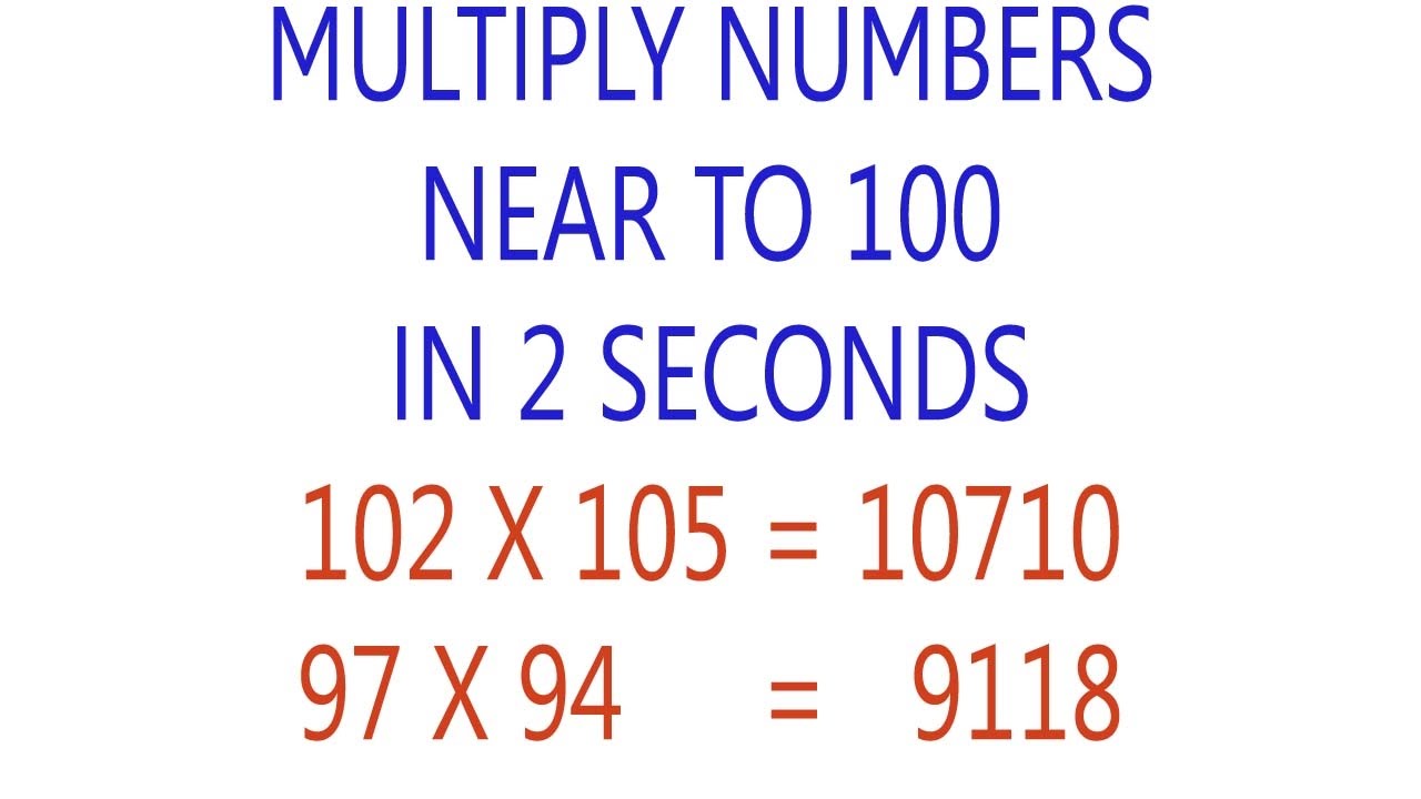 Fast Mental Multiplication Trick Multiply Any Two Digit Numbers Near fast-mental-multiplication-trick-multiply-any-two-digit-numbers-near