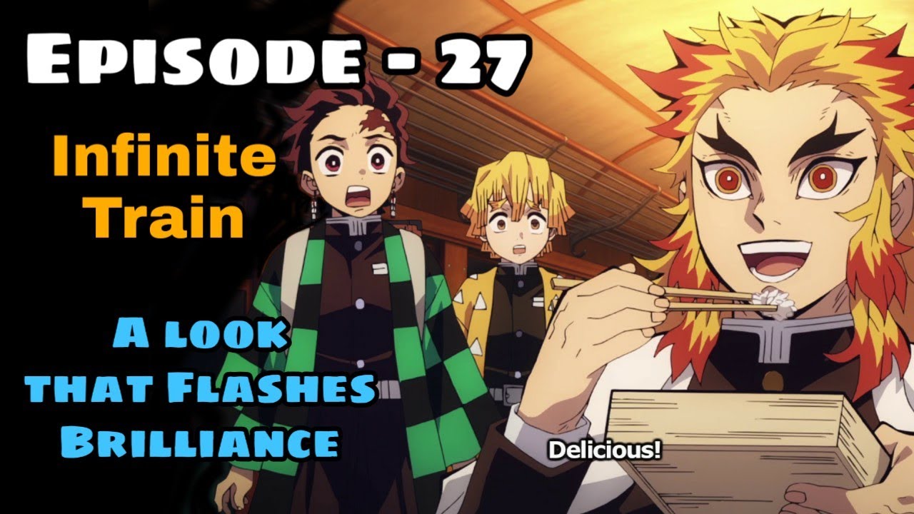 🔥Episode 27 | The infinite train | A look that flashes brilliance of ...