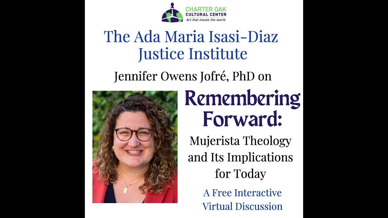 The Ada Maria Isasi-Diaz Institute REMEMBERING FORWARD with Jennifer ...