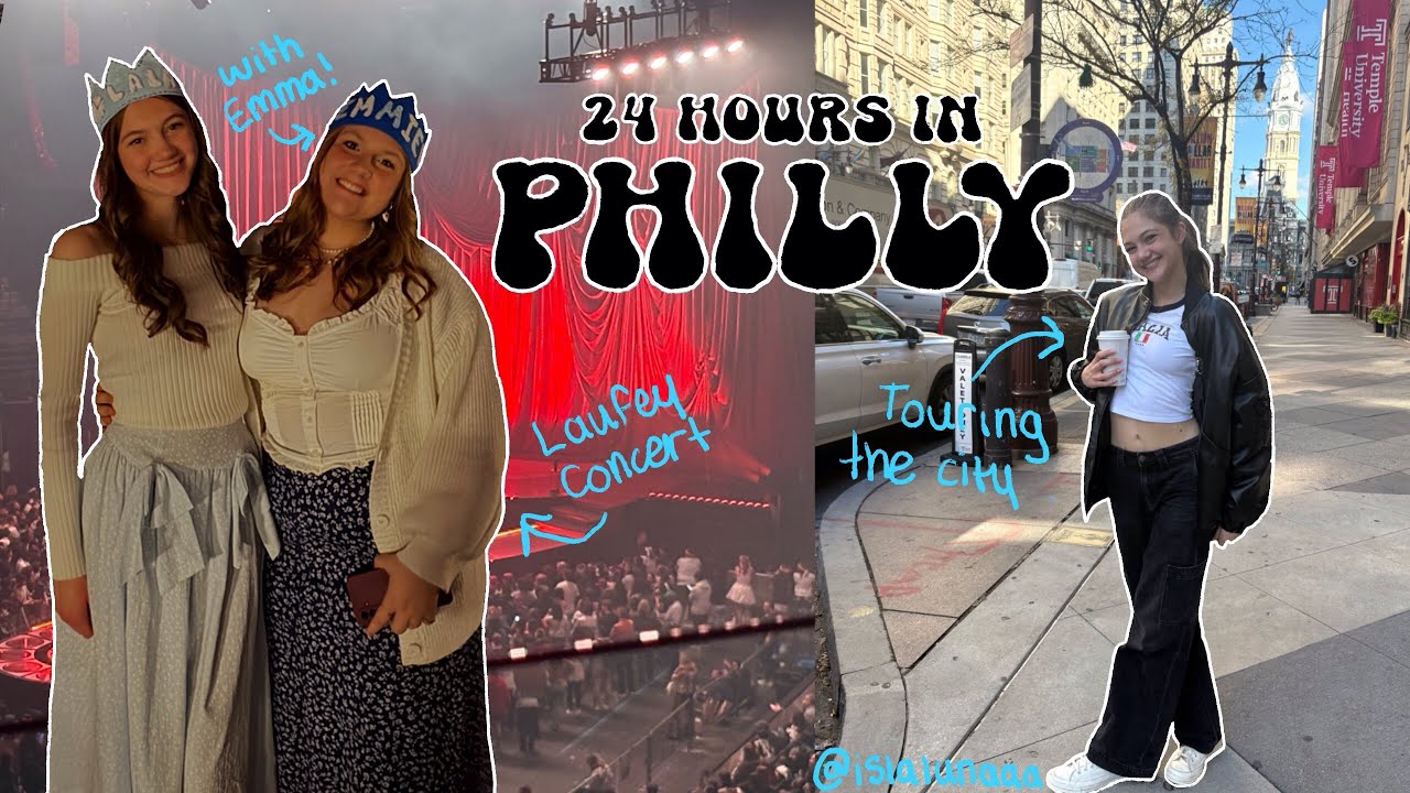 24 HOURS IN PHILLY! | Laufey Concert, Food, Shopping | Travel Diaries ...
