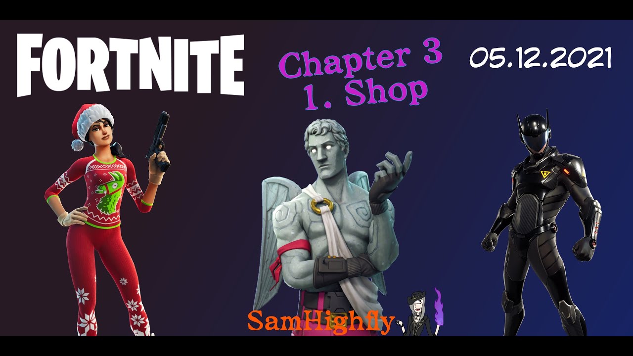 Fortnite erster Shop in Chapter 3 - 05.12.2021 - YouTube