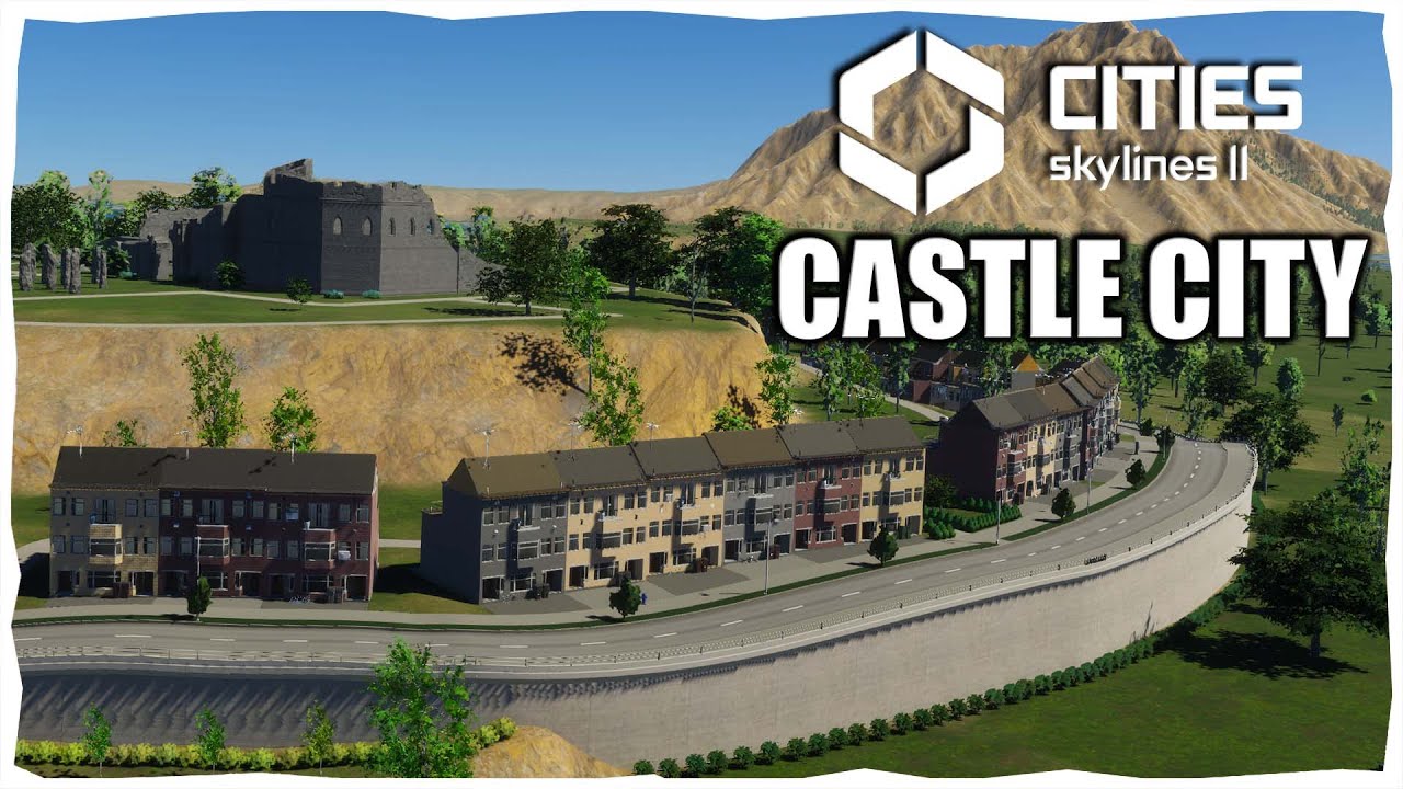 Cities Skylines 2 Building A Historical Castle City Episode 1 - YouTube
