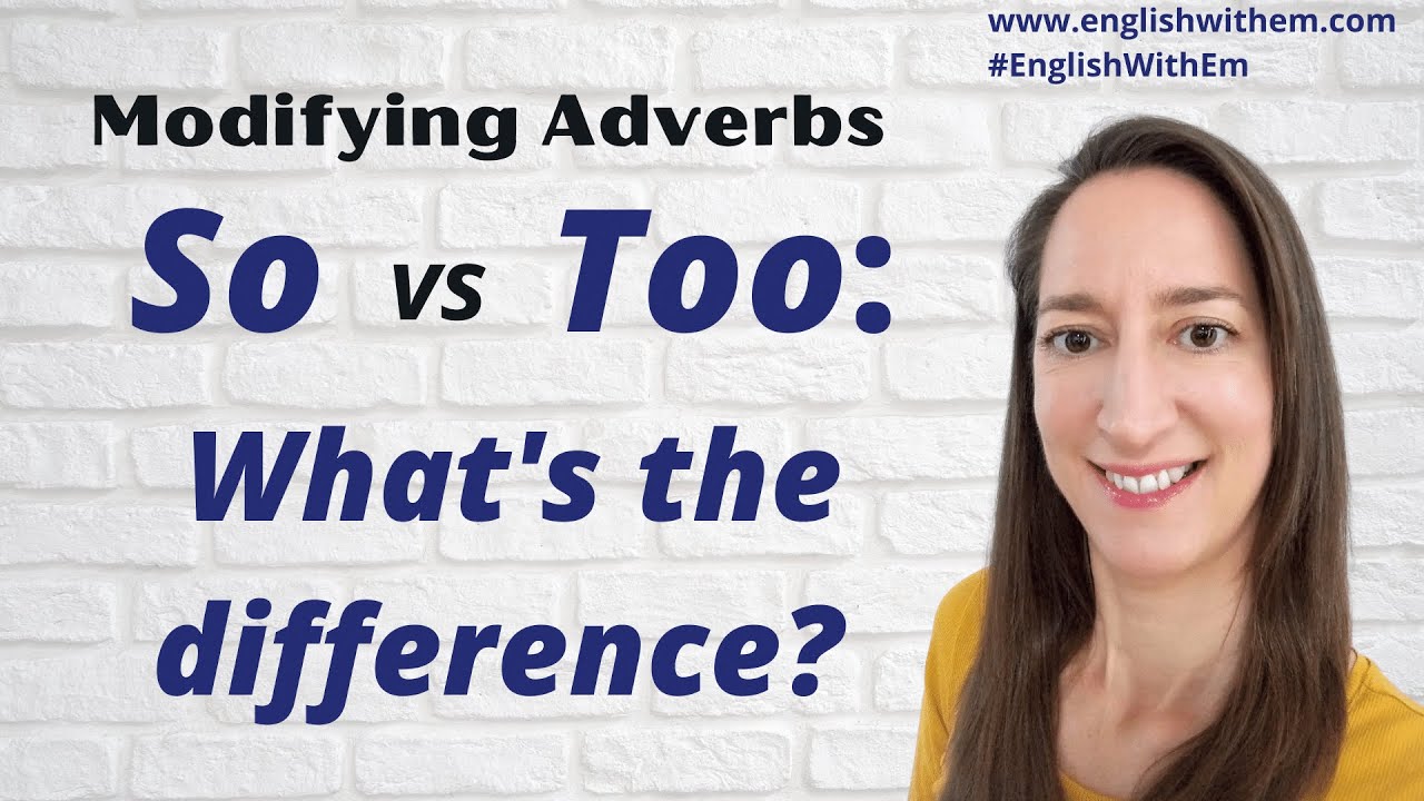 SO vs TOO: What's the difference? [English Vocabulary Explained] - YouTube