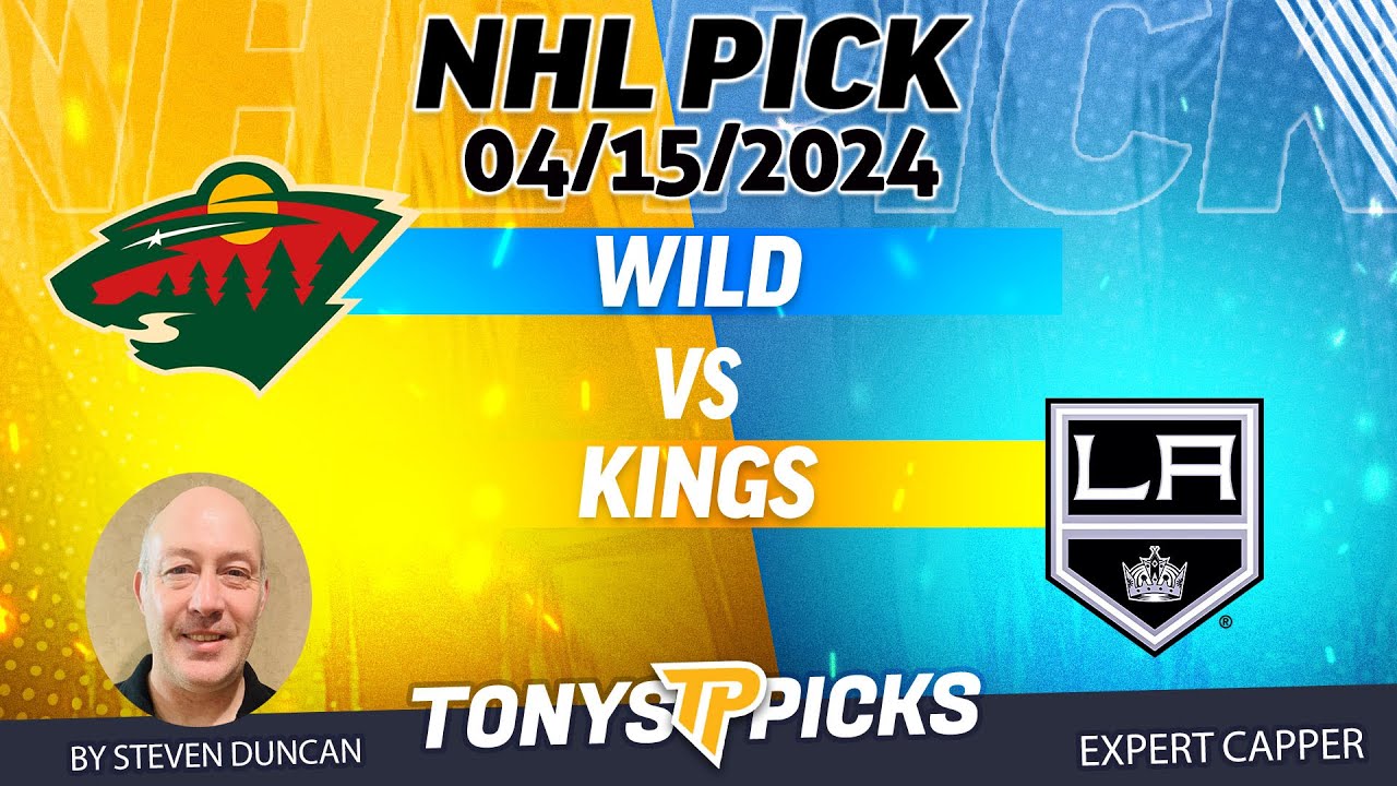 Minnesota Wild vs LA Kings 4/15/2024 FREE NHL Picks and Predictions on ...