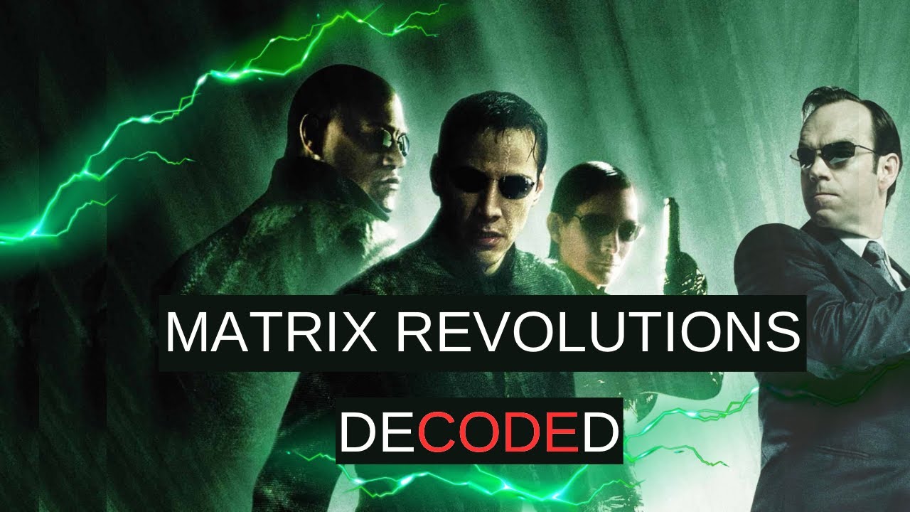 DECODED: The Matrix Revolution - YouTube