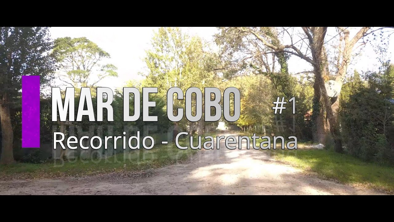 Recorrido por las calles de MAR DE COBO - YouTube