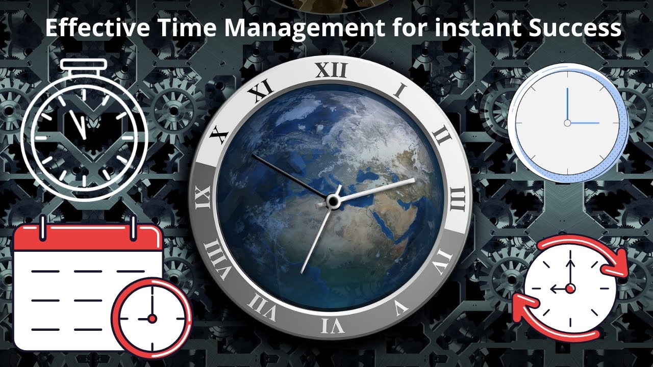 How to manage your time effectively to attain Success in life | Time ...
