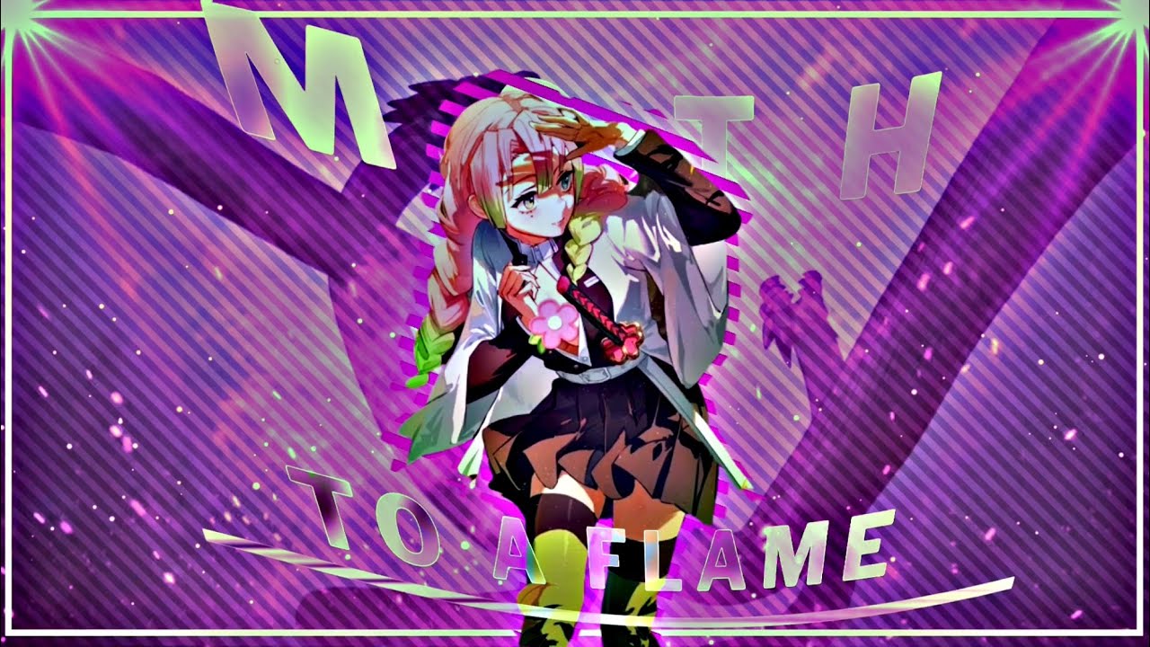 Demon Slayer Season 3 “ Mitsuri “ - Moth To A Flame [Edit/AMV] - YouTube