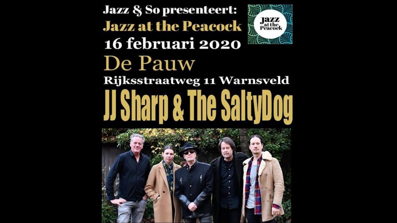 Jazz at The Peacock Presents J J Sharp & The SaltyDog - YouTube