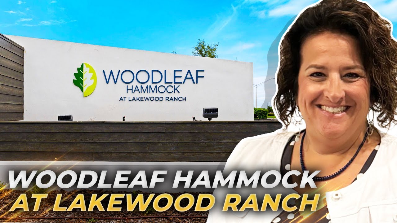 Your Guide to WOODLEAF HAMMOCK: Homes and Amenities In Lakewood Ranch ...