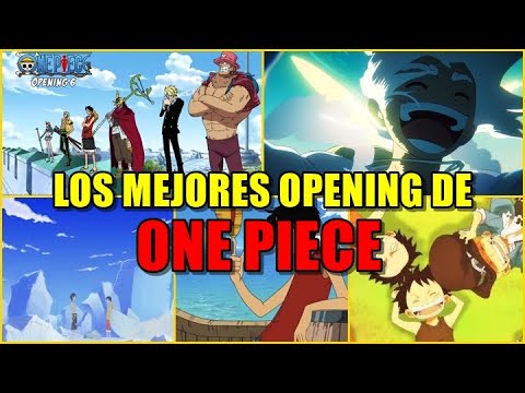 LOS MEJORES OPENING DE ONE PIECE - YouTube