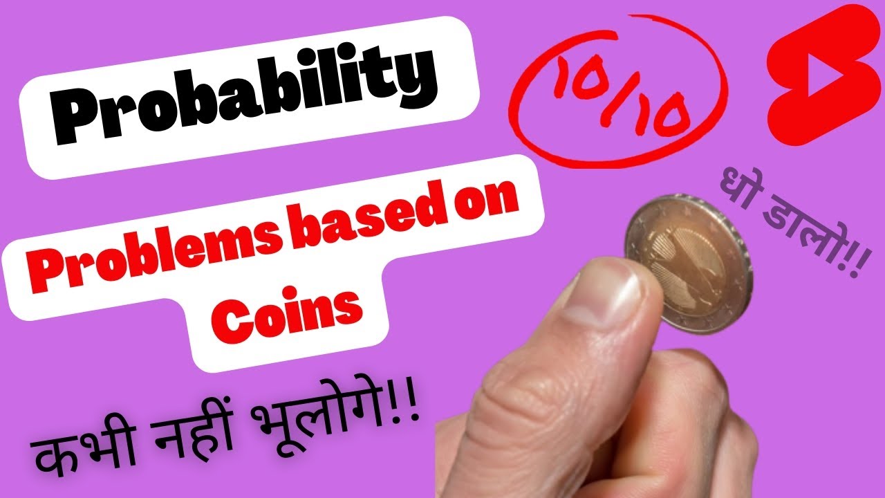 Probability Coins Tricks | Coin toss probability| coin probability class 10 | CBSE | NCERT ...