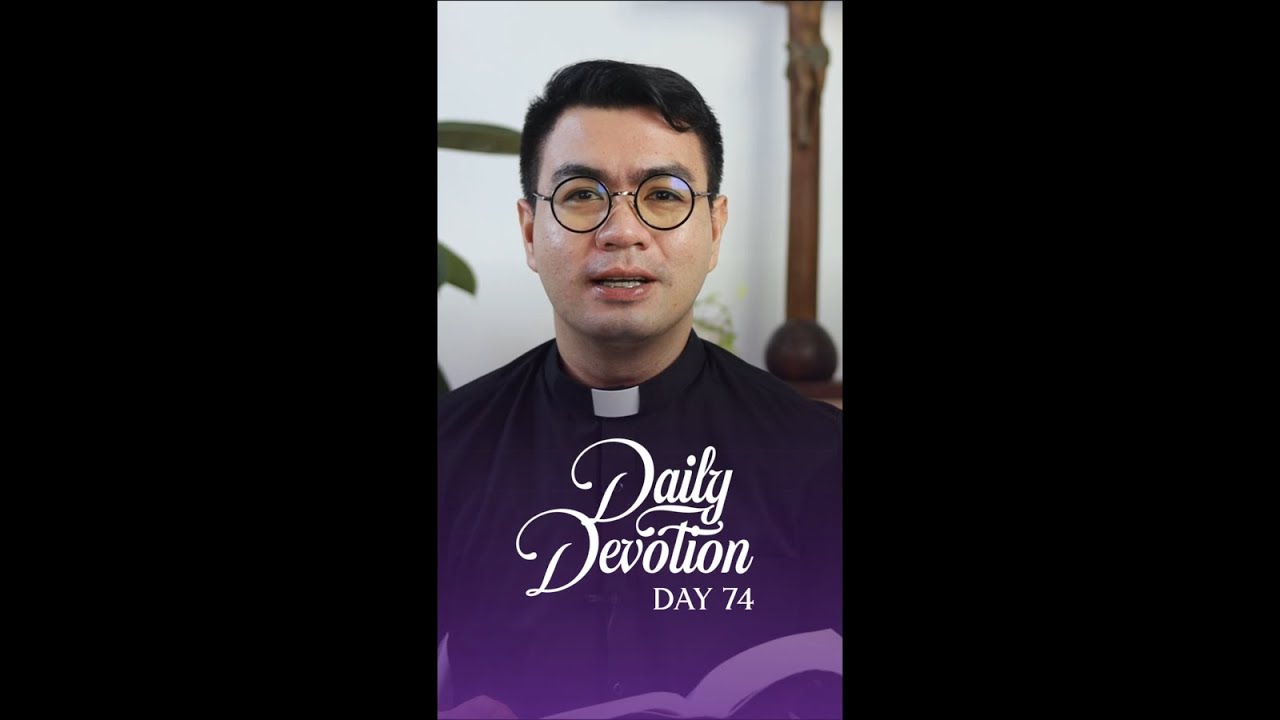 DAY 74: Daily Devotion with Fr. Fiel Pareja | Season 2 - YouTube