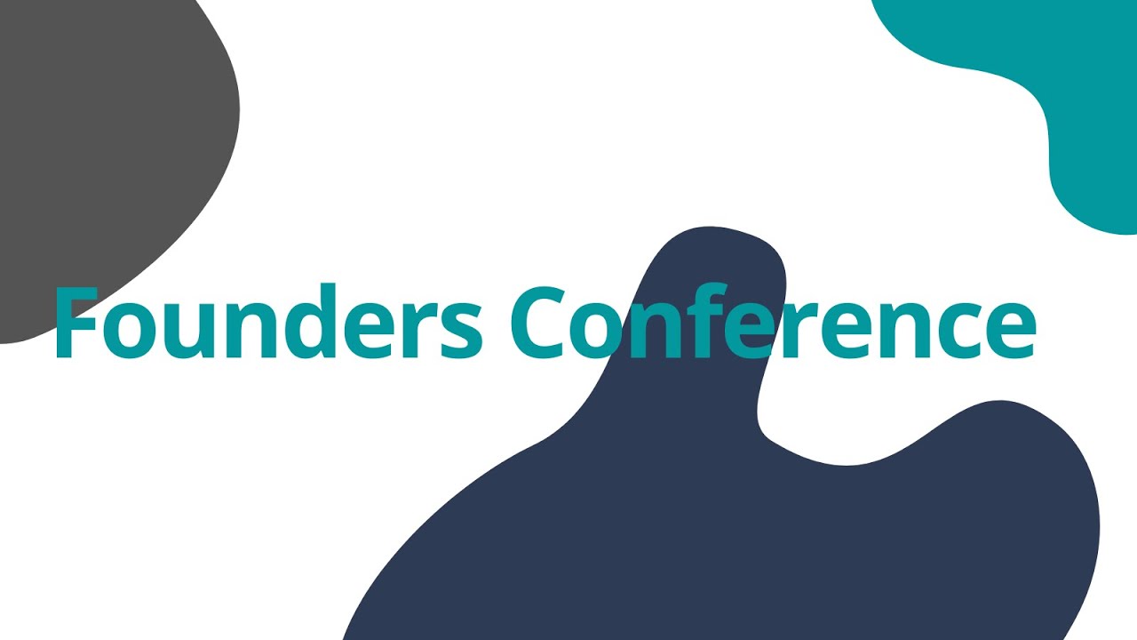 Founders Conference 2020 - YouTube