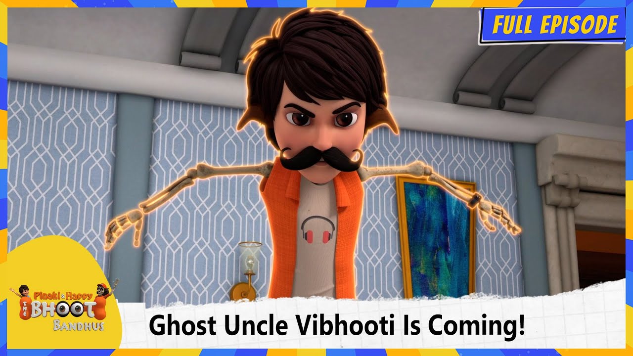 Bhoot Bandhus | Ghost Uncle Vibhooti Is Coming! | Full Episode 69 - YouTube