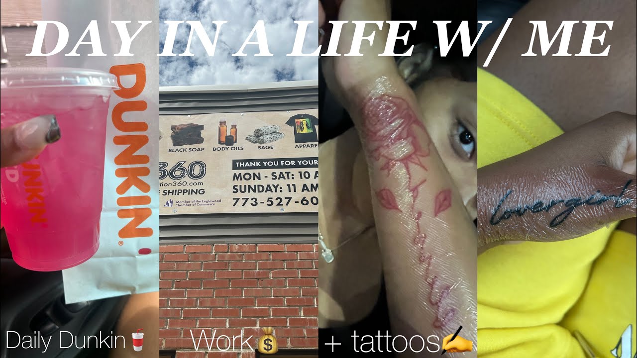 DAY IN A LIFE W/ ME | Daily Dunkin Trip, Work, + Tattoo Appointment ...