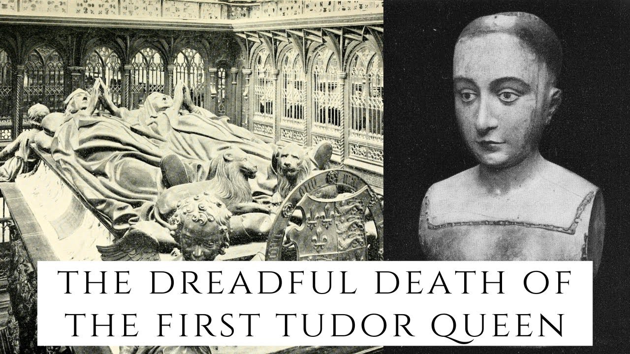 The DREADFUL Death Of The First Tudor Queen - YouTube