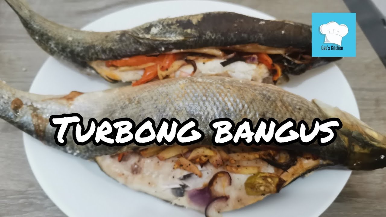 TURBONG BANGUS #food #foodie #cooking #turbongbangus - YouTube