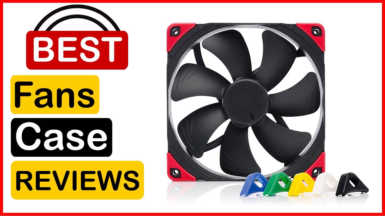 🏆 Best 140 Mm Case Fans In 2023 Top 5 Tested & Buying Guide - YouTube