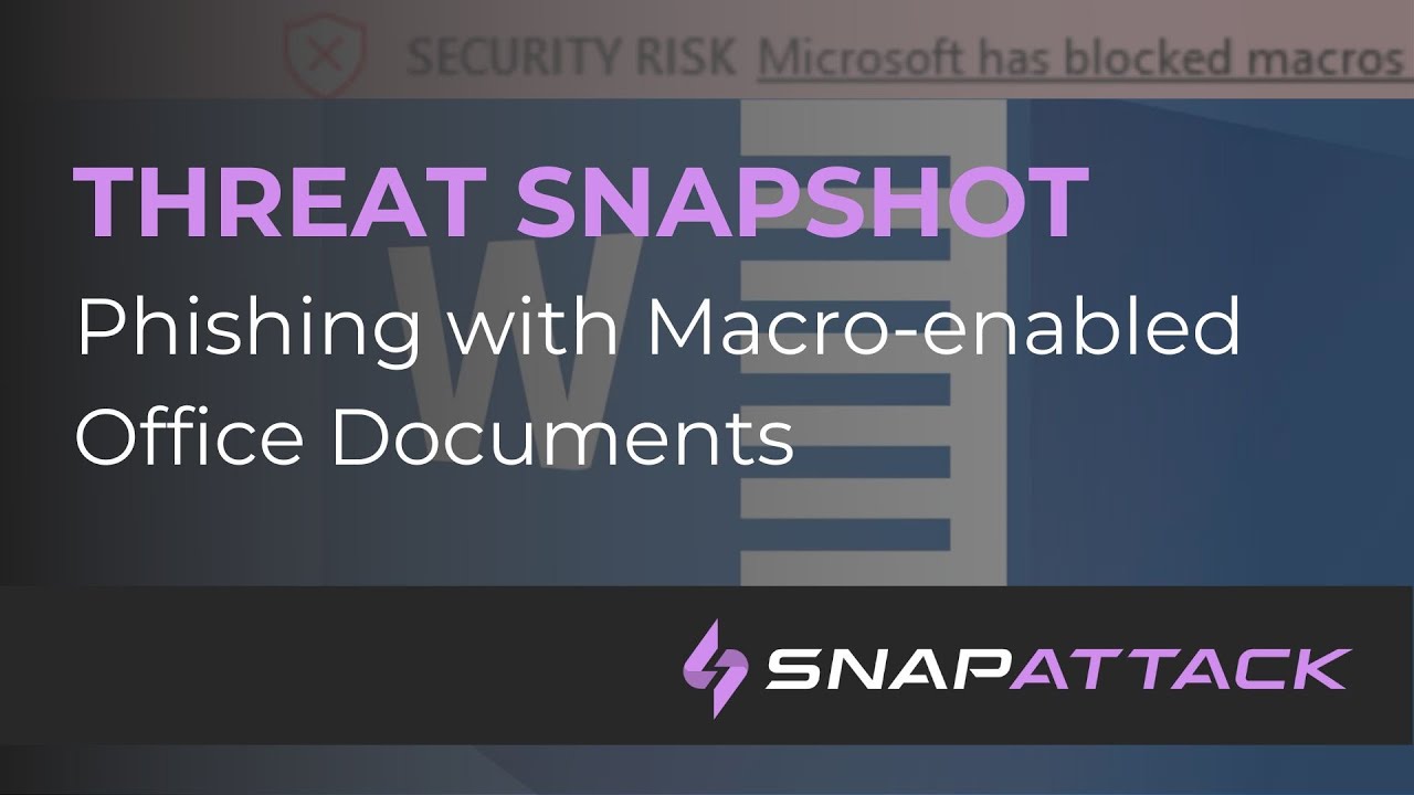 Phishing With Macro enabled Office Documents Threat SnapShot YouTube phishing-with-macro-enabled-office-documents-threat-snapshot-youtube