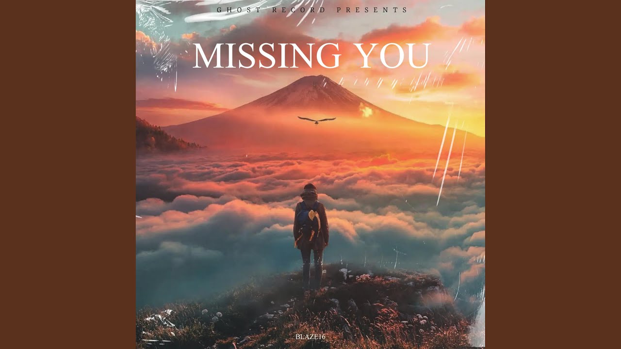Missing You - YouTube