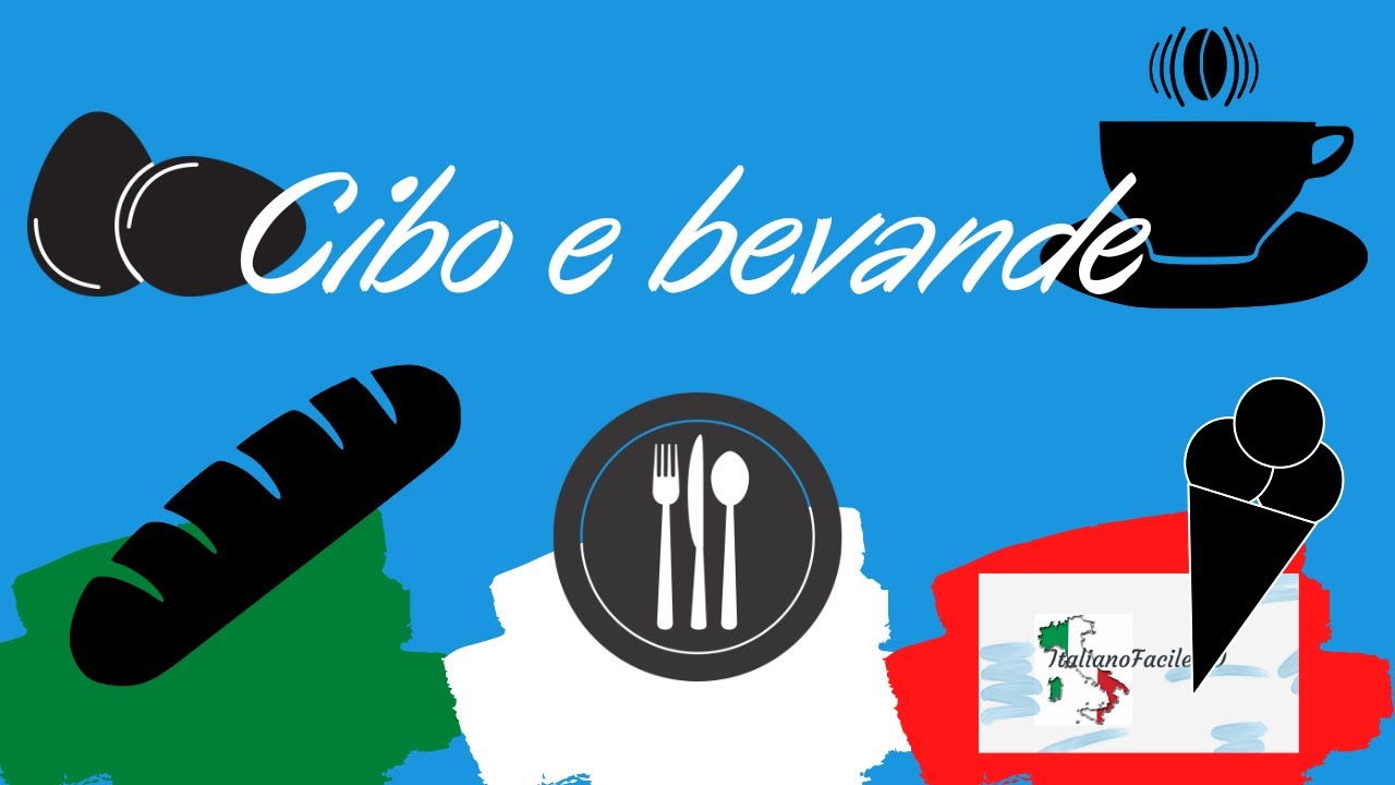 66 - CIBO e BEVANDE - Food and drinks - YouTube