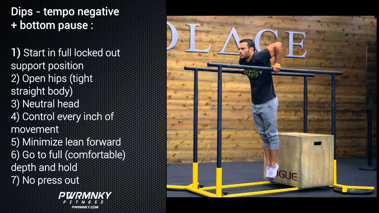 MONKEY METHOD DIP-TEMPO NEGATIVE + BOTTOM PAUSE (P-Bars) - YouTube