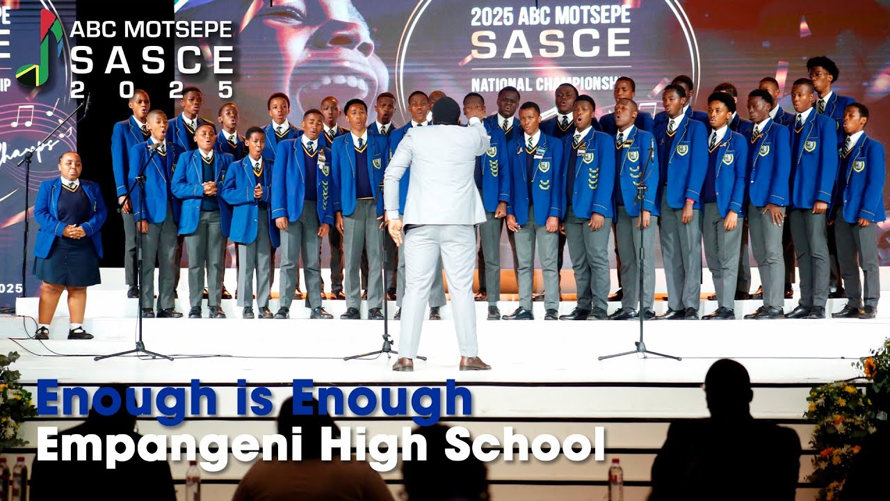 Empangeni High School - Enough is Enough - 2025 ABC Motsepe SASCE ...