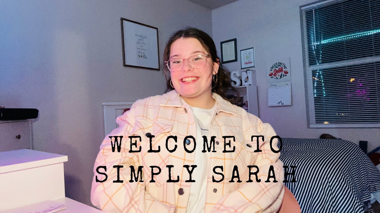 Welcome to Simply Sarah - YouTube