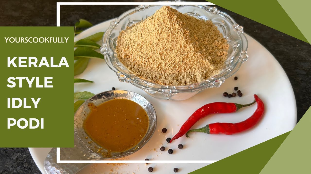 Kerala Style Idly Podi | Side dish for Idli and Dosa | How to make Idly ...