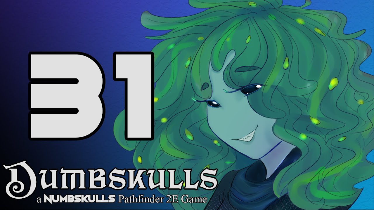 DUMBSKULLS PF2E Session #31 - It All Comes Crumbling Down, Crumbling ...