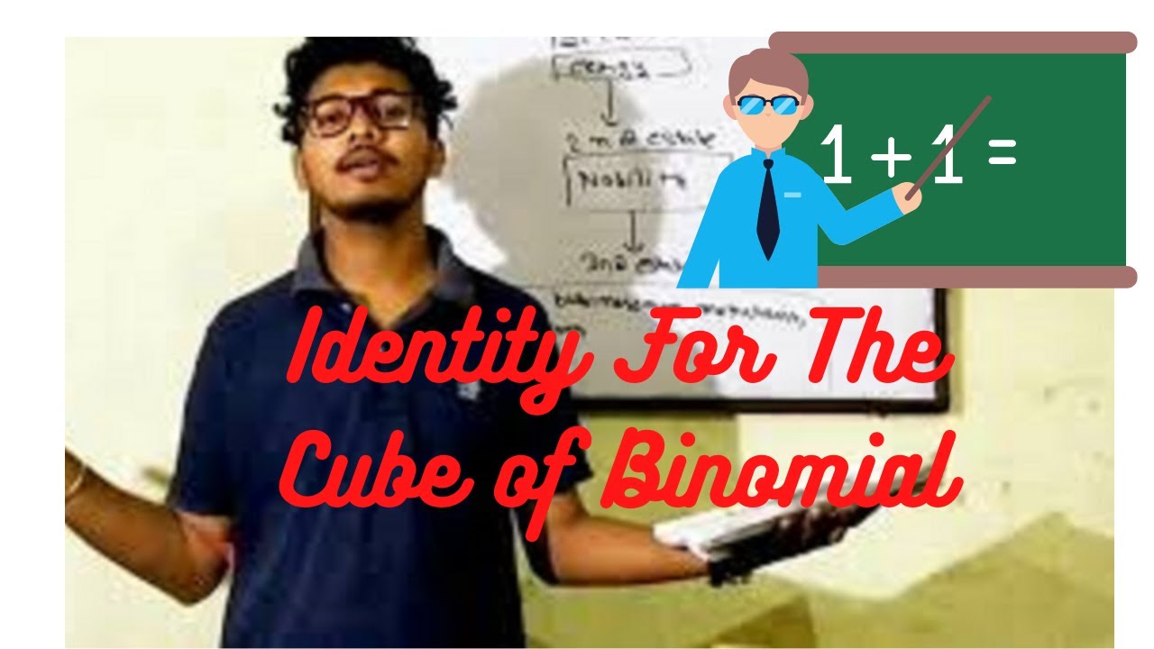 Identity For The Cube of Binomial .........Algebraic Identity(Class 9 ...