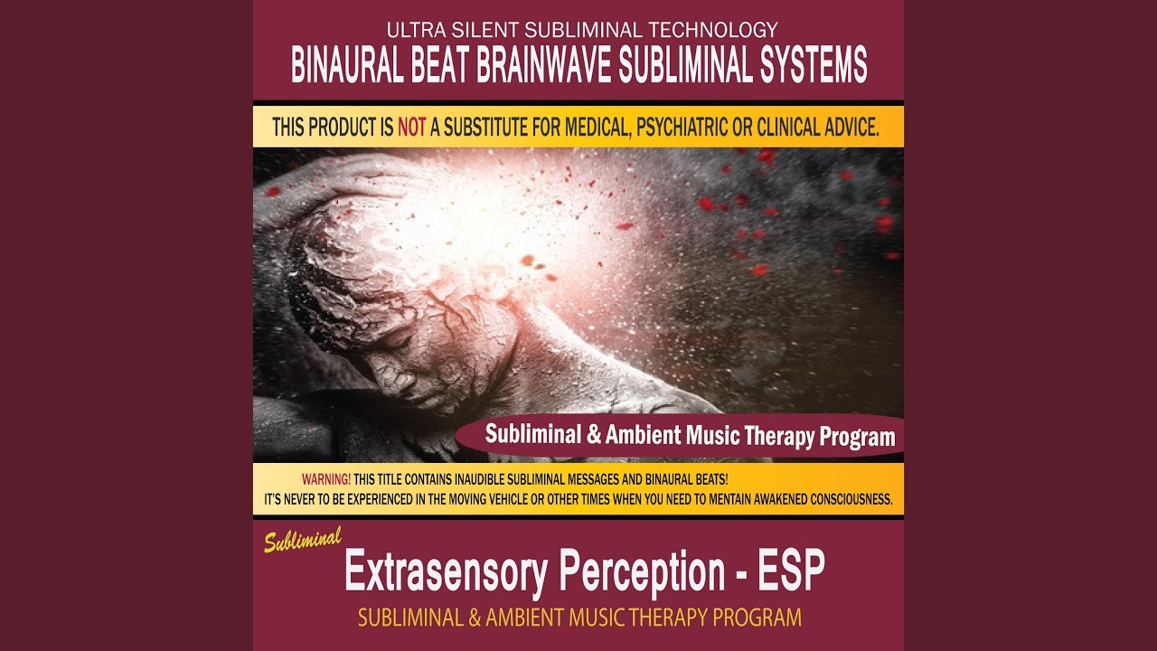 Extrasensory Perception ESP - Subliminal & Ambient Music Therapy 5 ...