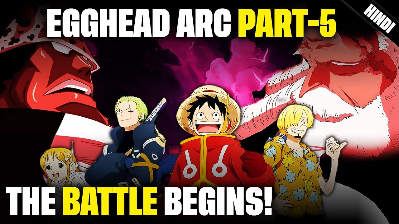 Egghead Arc Part 5 - The Battle Begins | One Piece | Anime hub # ...