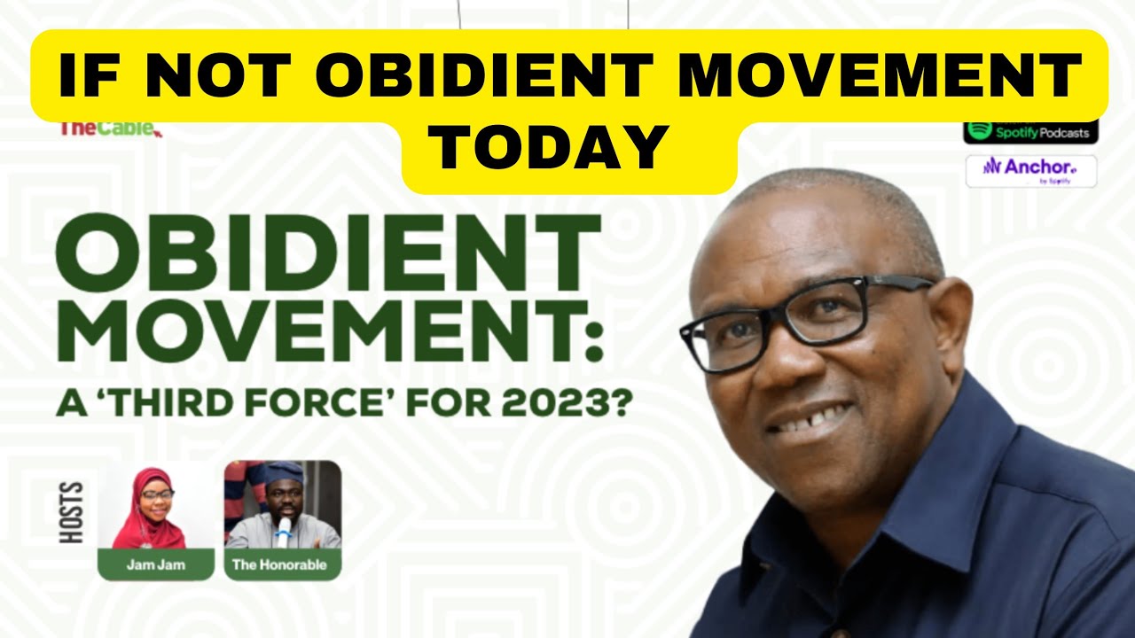 What OBIdient Movement Stands For | Peter Obi Latest News - YouTube